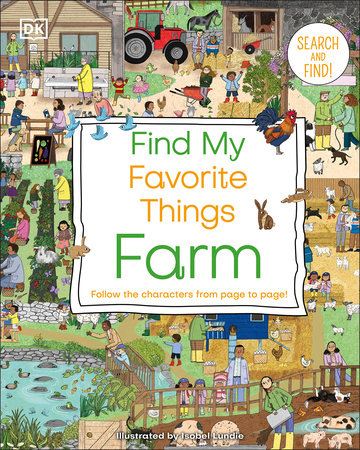 Find My Favorite Things Farm EL by DK | 9780744070880 | Best Bookstore ...