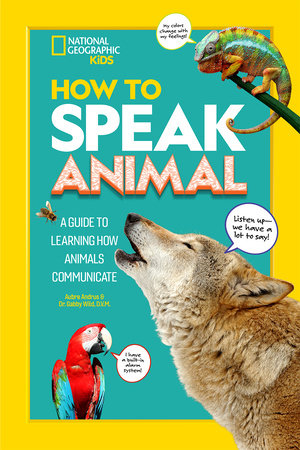 How to Speak Animal TR by Aubre Andrus | 9781426372391 | Best Bookstore ...