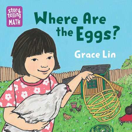 Where Are the Eggs? EL by Grace Lin (Author/Illustrator ...